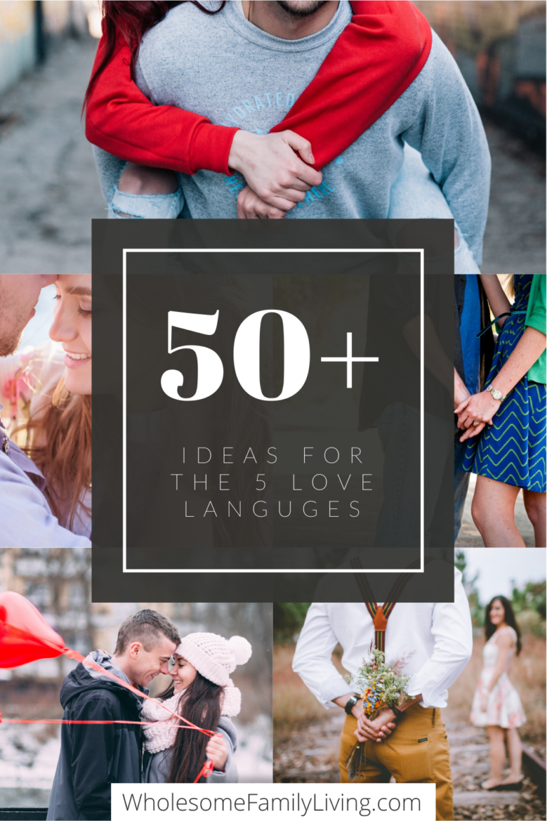 Practical Ideas for the 5 Love Languages - Wholesome Family Living
